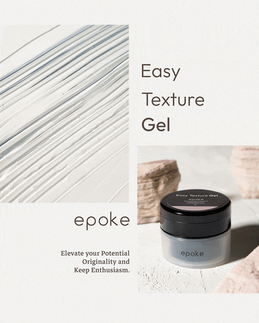epoke Easy Texture Gel – Haeyo